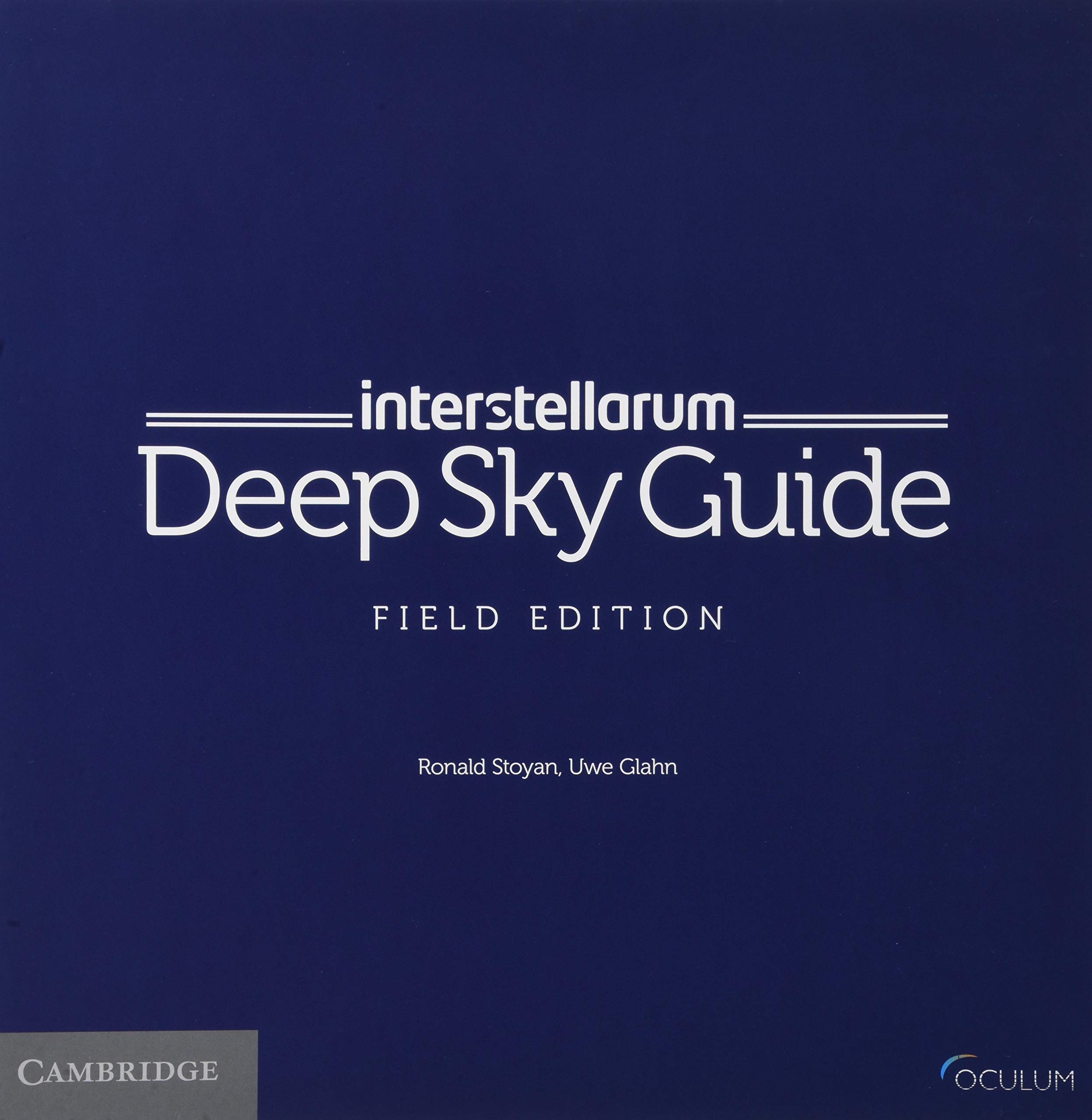 interstellarum Deep Sky Guide Field Edition: Stoyan, Ronald, Glahn, Uwe ...