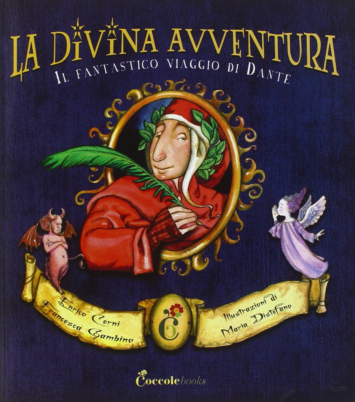 Amazon.com: La divina avventura. Il fantastico viaggio di Dante ...