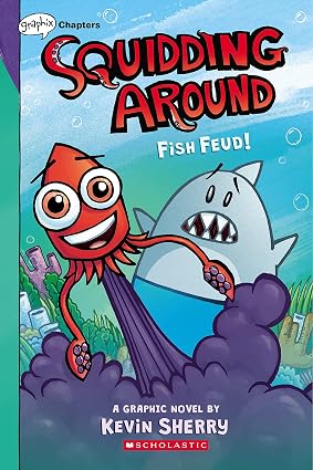 Amazon.com: Fish Feud!: A Graphix Chapters Book (Squidding Around #1 ...