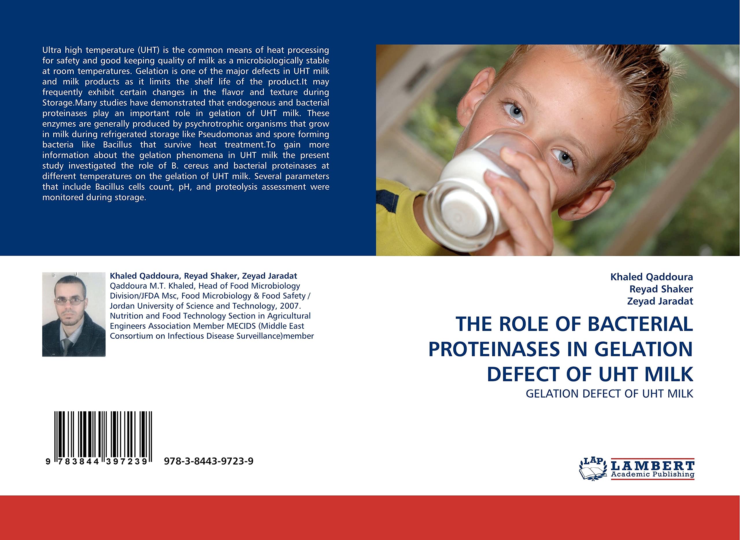 Buy The Role of Bacterial Proteinases in Gelation Defect of Uht Milk ...