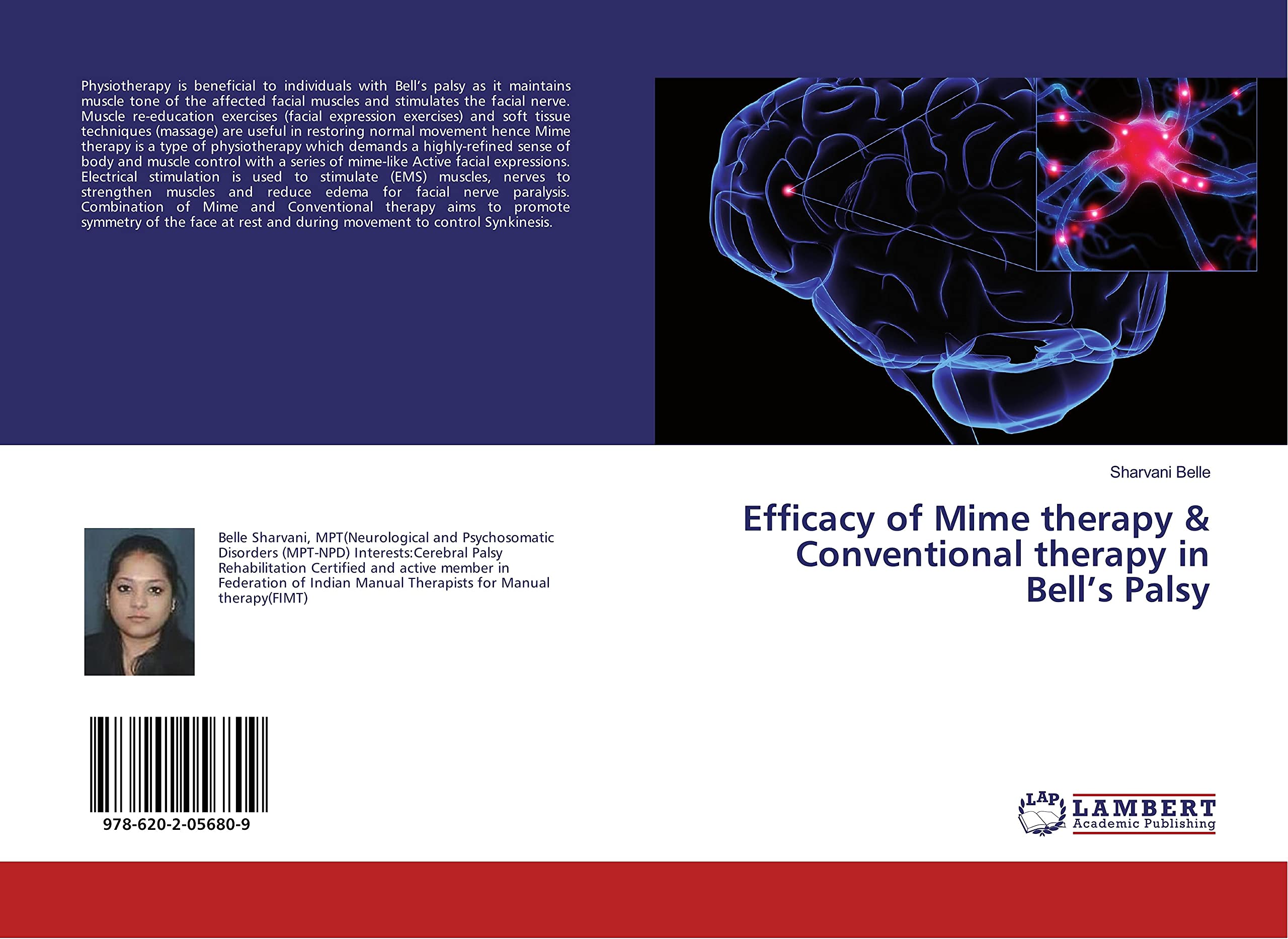 Efficacy of Mime therapy & Conventional therapy in Bell’s Palsy: Belle ...