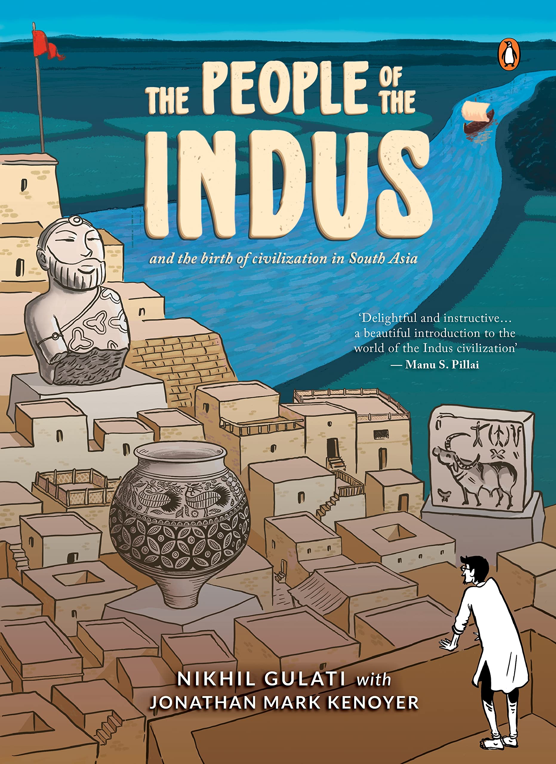 Amazon.com: The People of the Indus: 9780143455325: Gulati, Nikhil: Books
