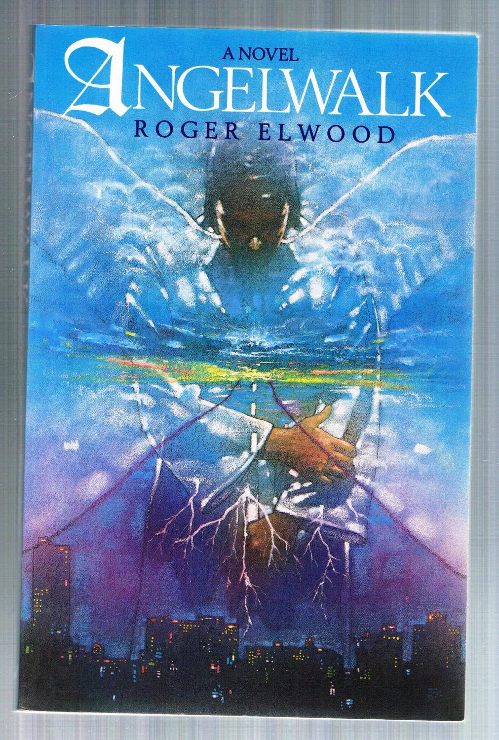 Angelwalk: Elwood, Roger: 9780891074403: Amazon.com: Books