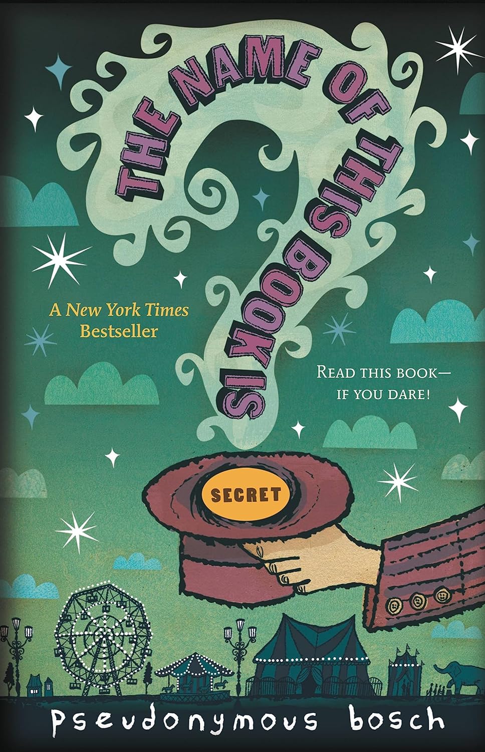 The Name of this Book Is Secret: Bosch, Pseudonymous: 9780316113694 ...
