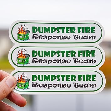 Amazon.com: Dumpster Fire Response Team Sticker Pack – Set of 3 Vinyl ...