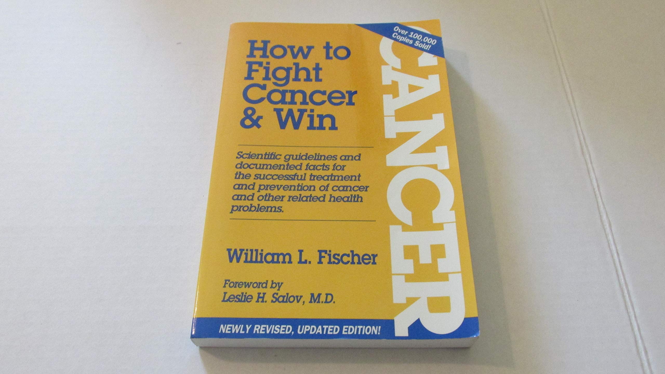 How to Fight Cancer & Win: Fischer, William L.: 9781891434013: Amazon ...
