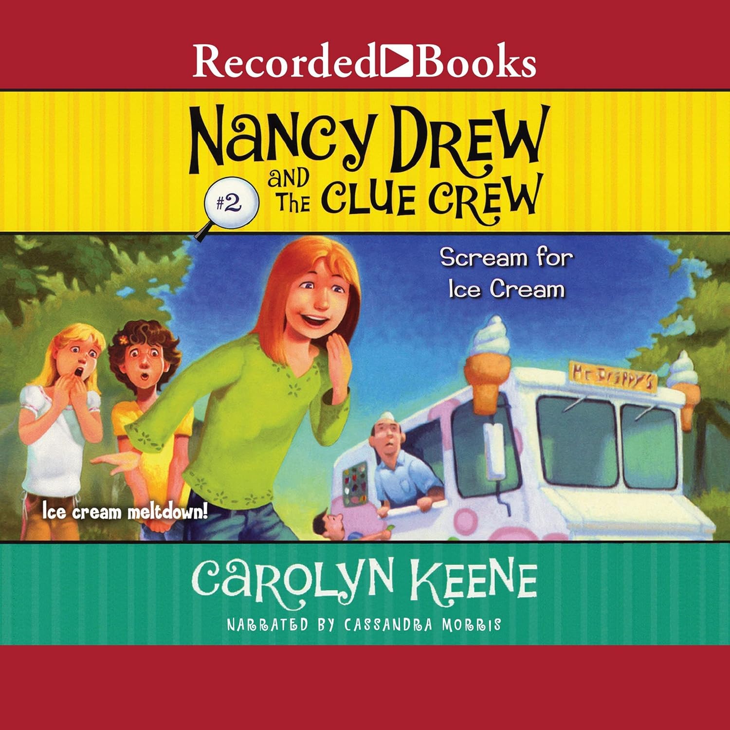 Scream for Ice Cream (The Nancy Drew and the Clue Crew Series): Carolyn ...