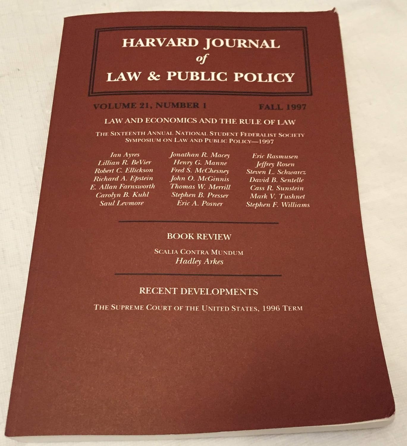 Harvard Journal of Law & Public Policy [Volume 21, Number 1] [Fall 1997 ...