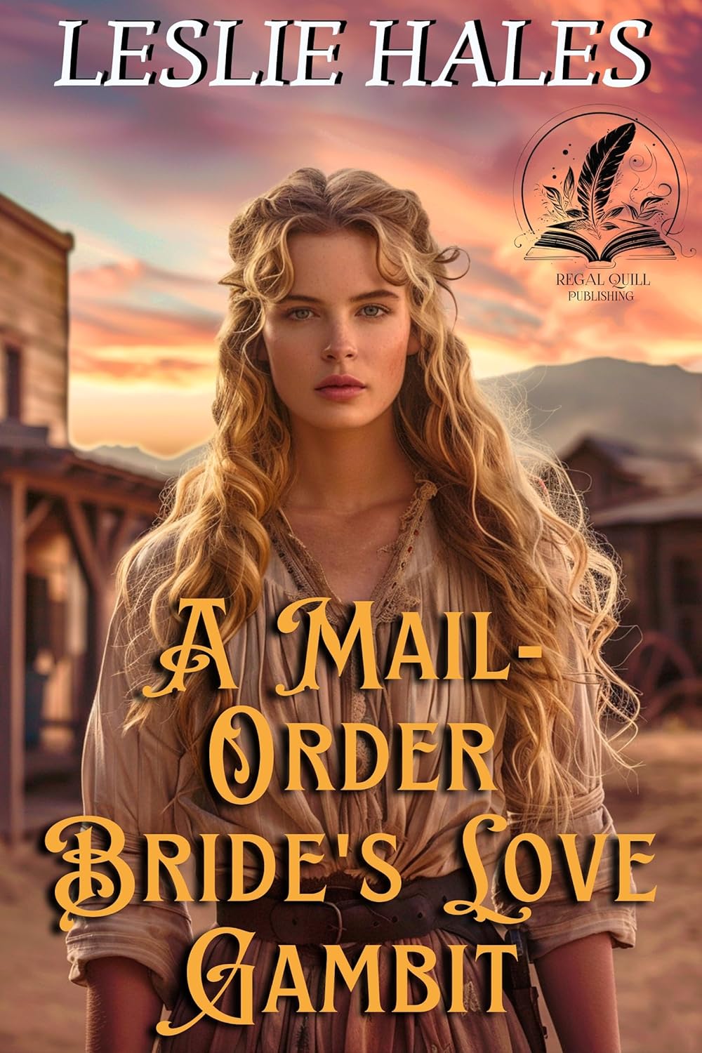 A Mail-Order Bride's Love Gambit: A Historical Western Romance Novel (Western Brides and True ...