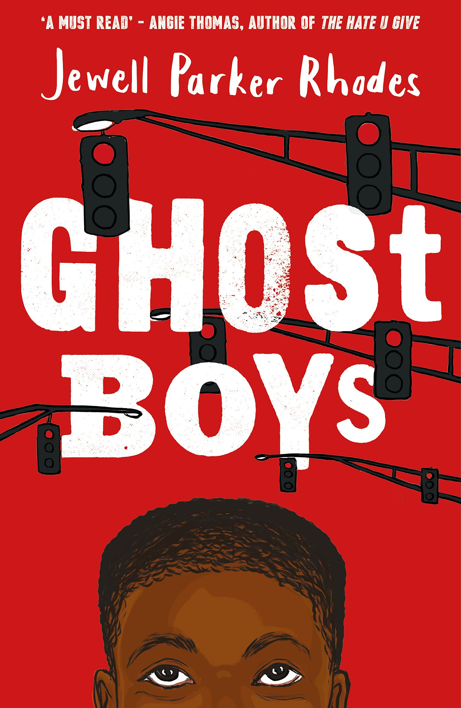 Ghost Boys : Parker Rhodes, Jewell: Amazon.co.uk: Books