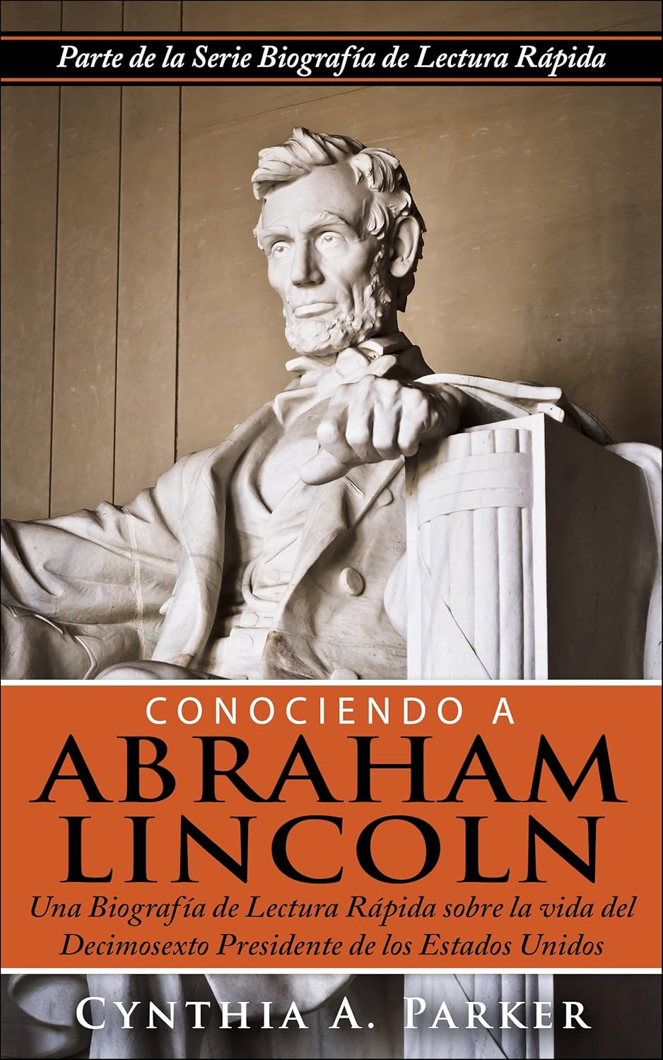 Amazon.com.br eBooks Kindle: Conociendo a Abraham Lincoln: Una ...