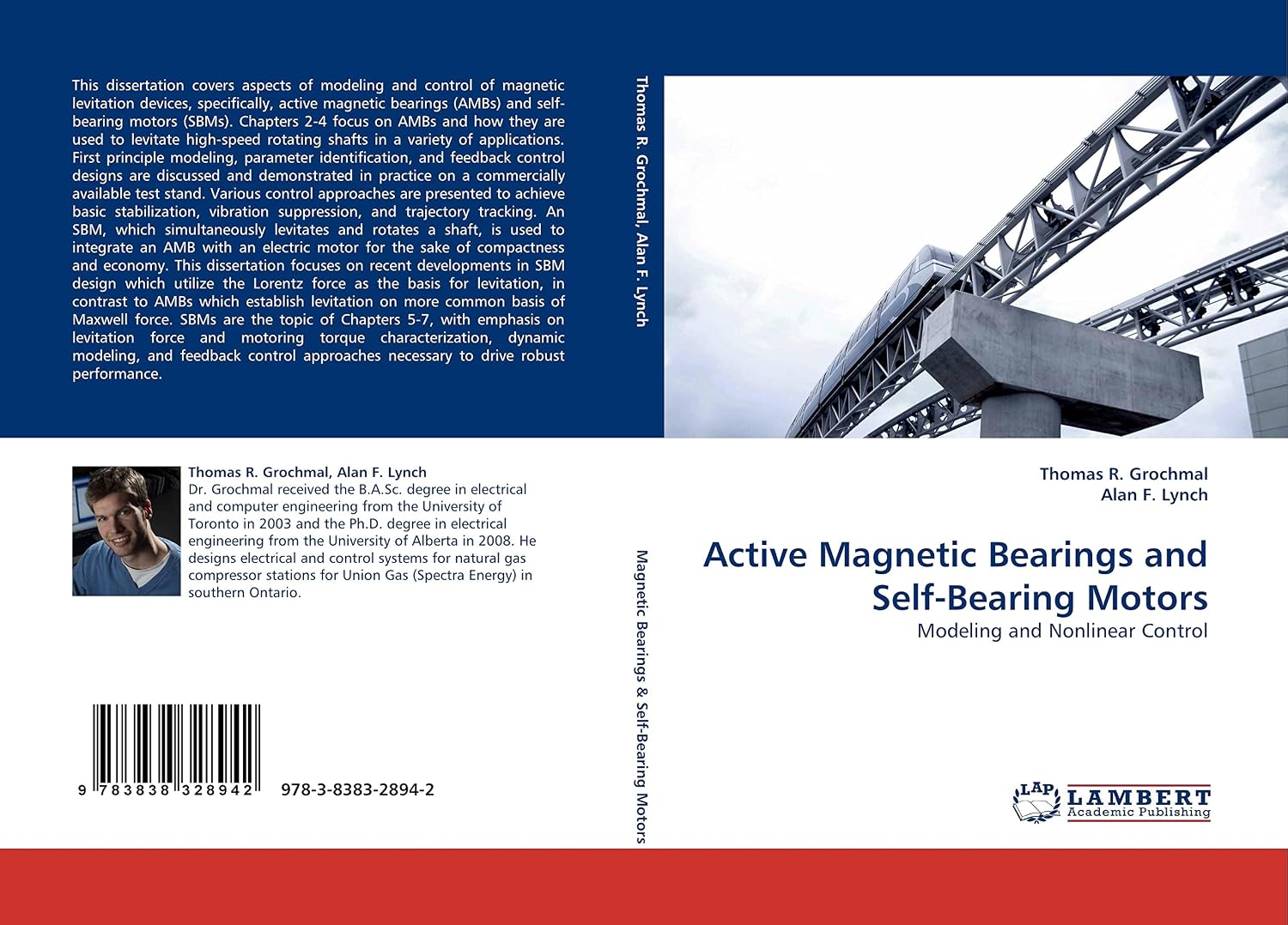 Active Magnetic Bearings and Self-Bearing Motors: Modeling and ...