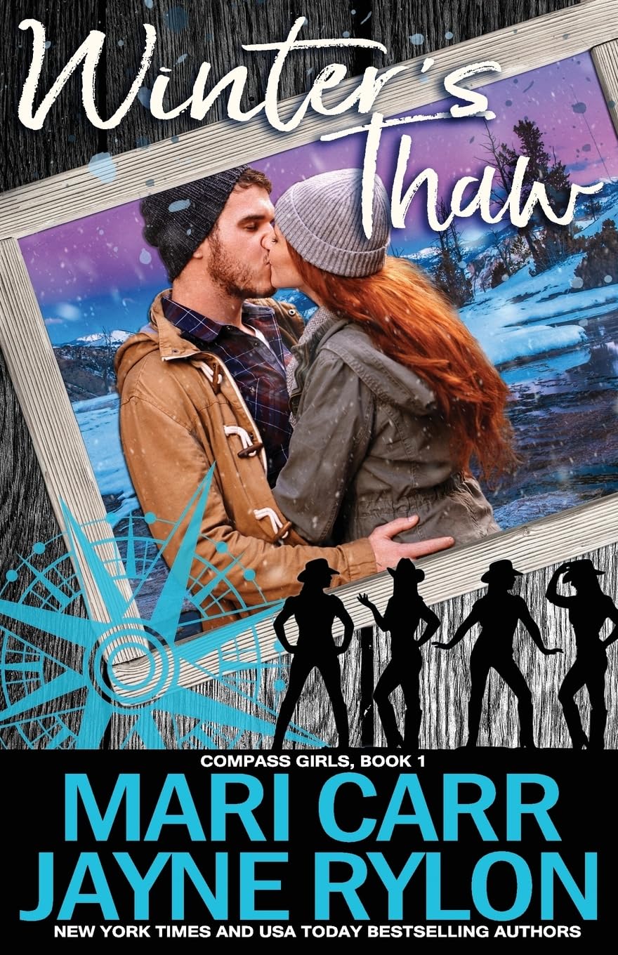Winter's Thaw (Compass Girls): Carr, Mari, Rylon, Jayne: 9781544792965 ...