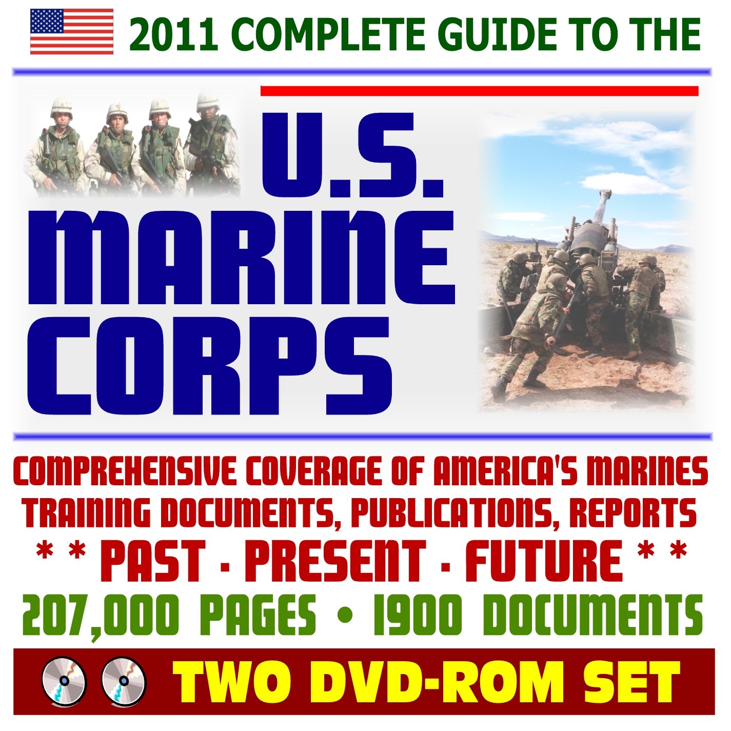 2011 Complete Guide to the U.S. Marine Corps (USMC), Comprehensive ...
