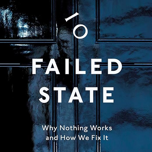 Failed State: Why Nothing Works and How We Fix It (Audio Download): Sam ...