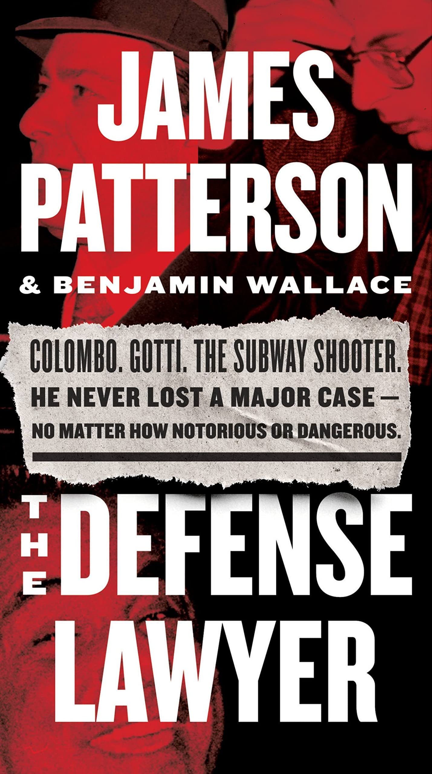 The Defense Lawyer: Patterson, James, Wallace, Benjamin: 9781538703632 ...