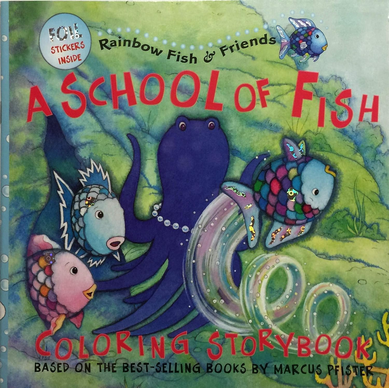 Rainbow Fish: A School of Fish Coloring Storybook: On Books by Pfister ...