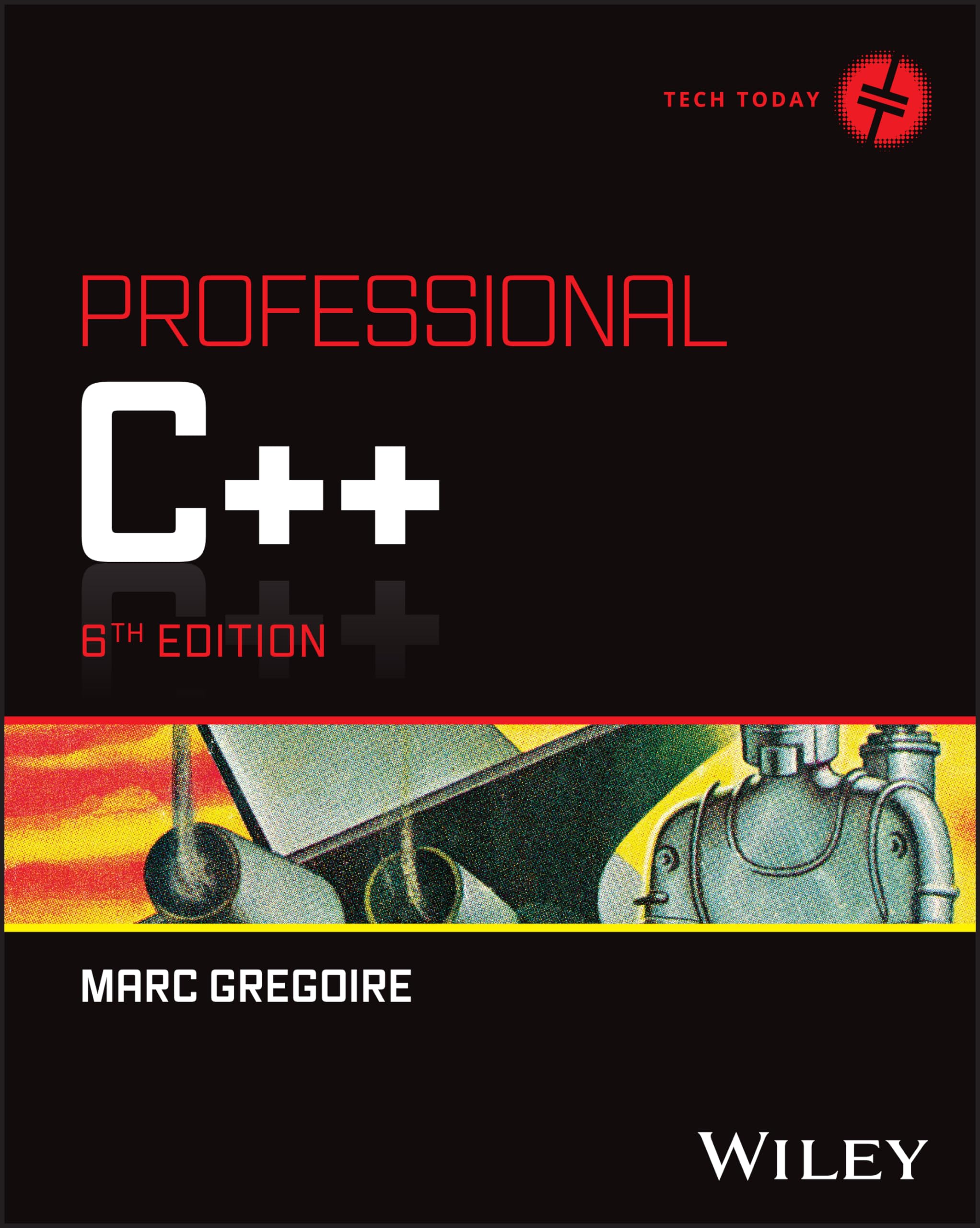 Amazon.com: Professional C++ (Tech Today): 9781394193172: Gregoire ...
