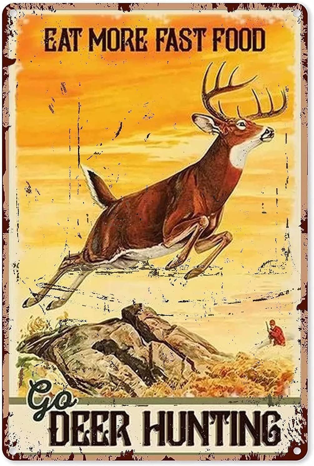 Amazon.com: Christmas Metal Tin Sign Eat More Fast Food Go Deer Hunting ...