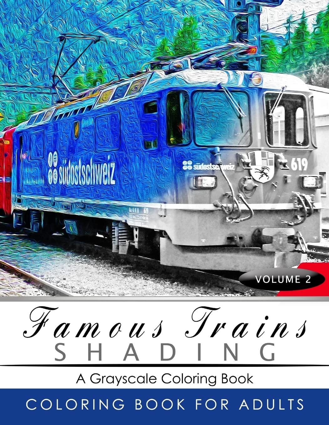 Famous Train Shading Volume 2: Train Grayscale coloring books for ...