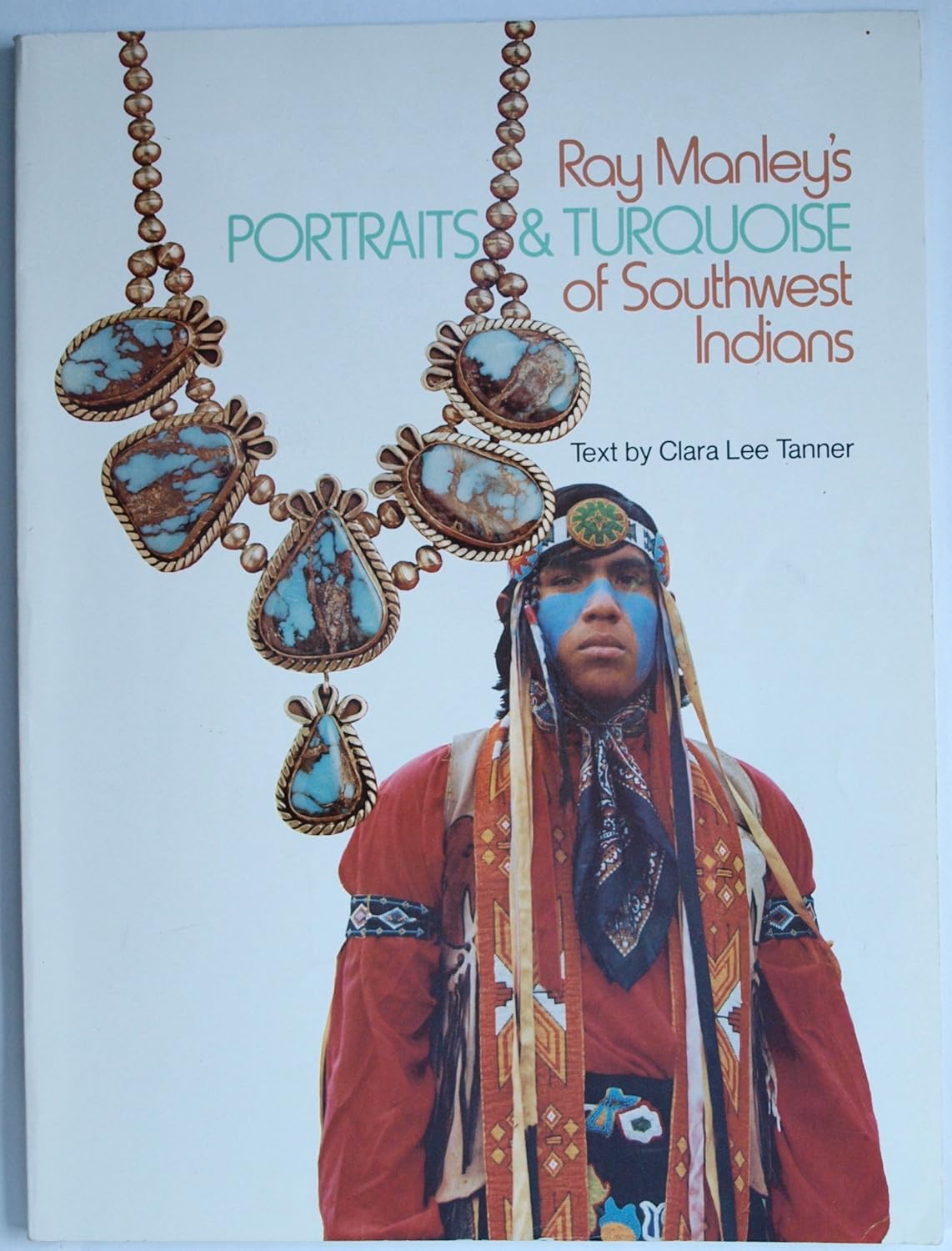 Ray Manley's Portraits & Turquoise of Southwest Indians: Clara Lee ...
