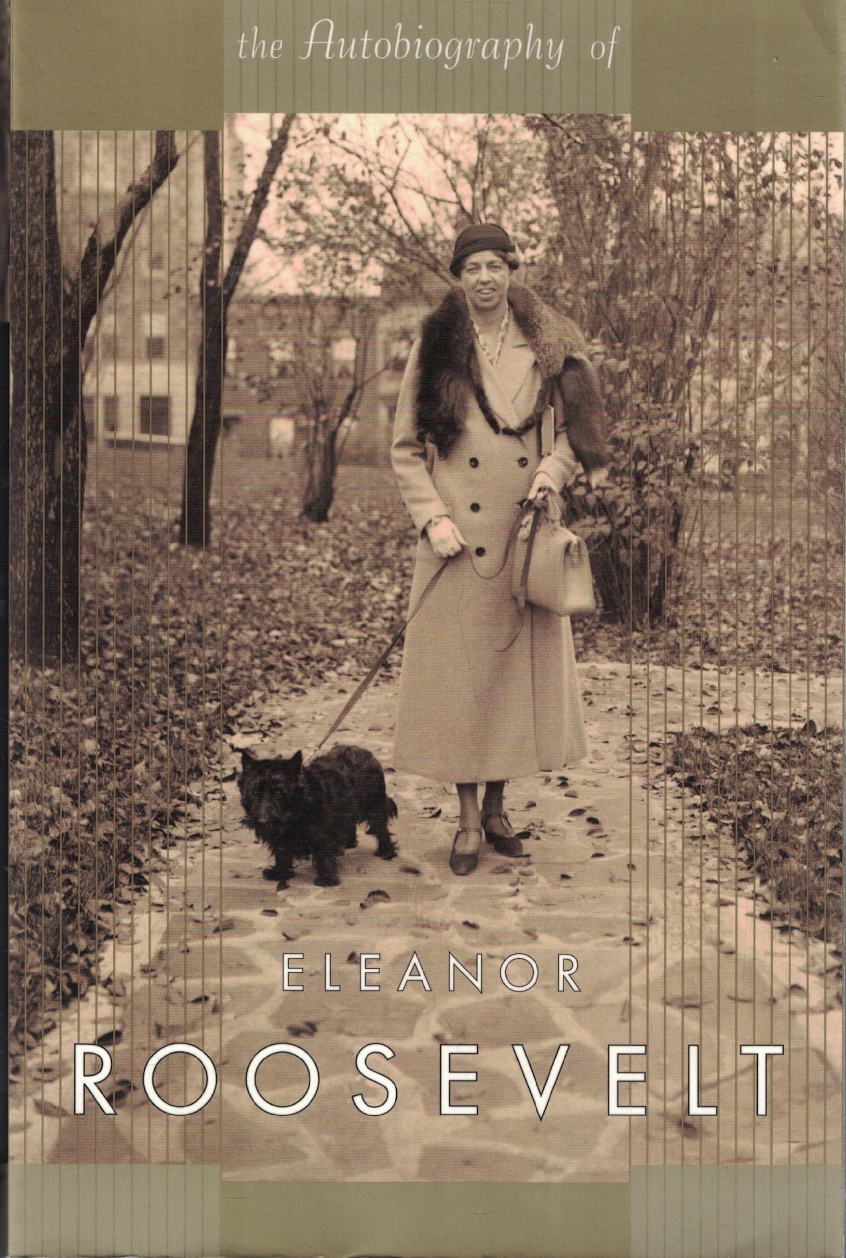 The Autobiography Of Eleanor Roosevelt: Roosevelt, Eleanor ...