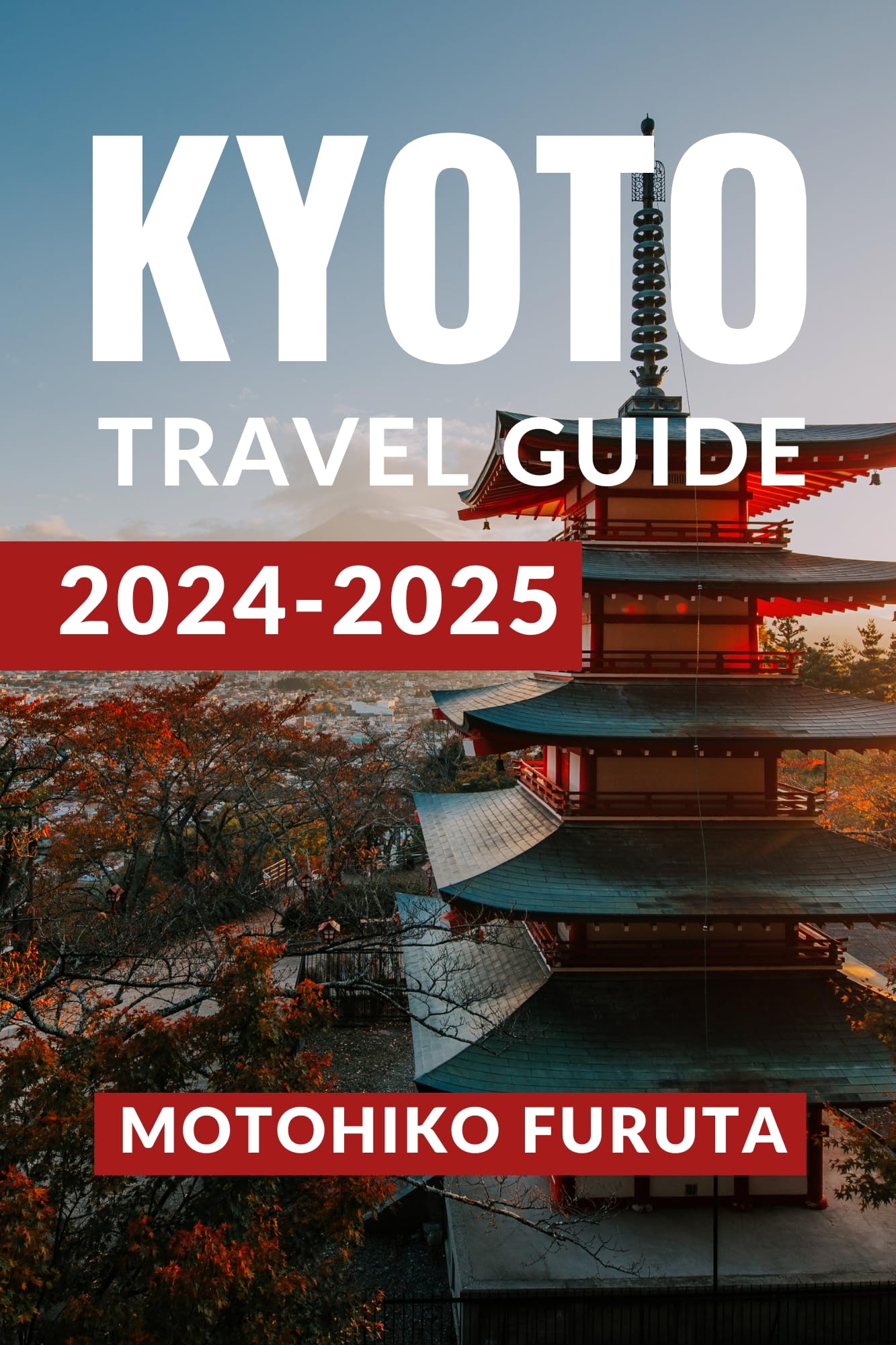 Buy Kyoto Travel Guide 2024-2025: A Pocket Guide To Experience A ...