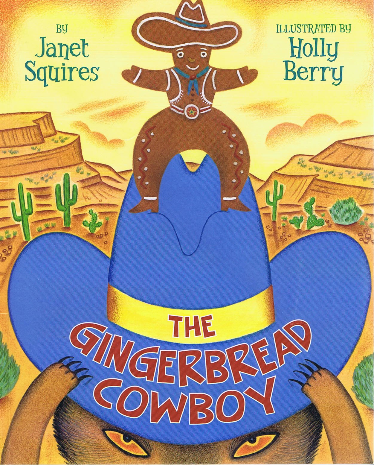 The Gingerbread Cowboy: Unknown: 0000061474444: Amazon.com: Books
