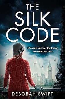 Amazon.com: The Silk Code: An utterly sweeping and heart-breaking WW2 historical fiction novel ...