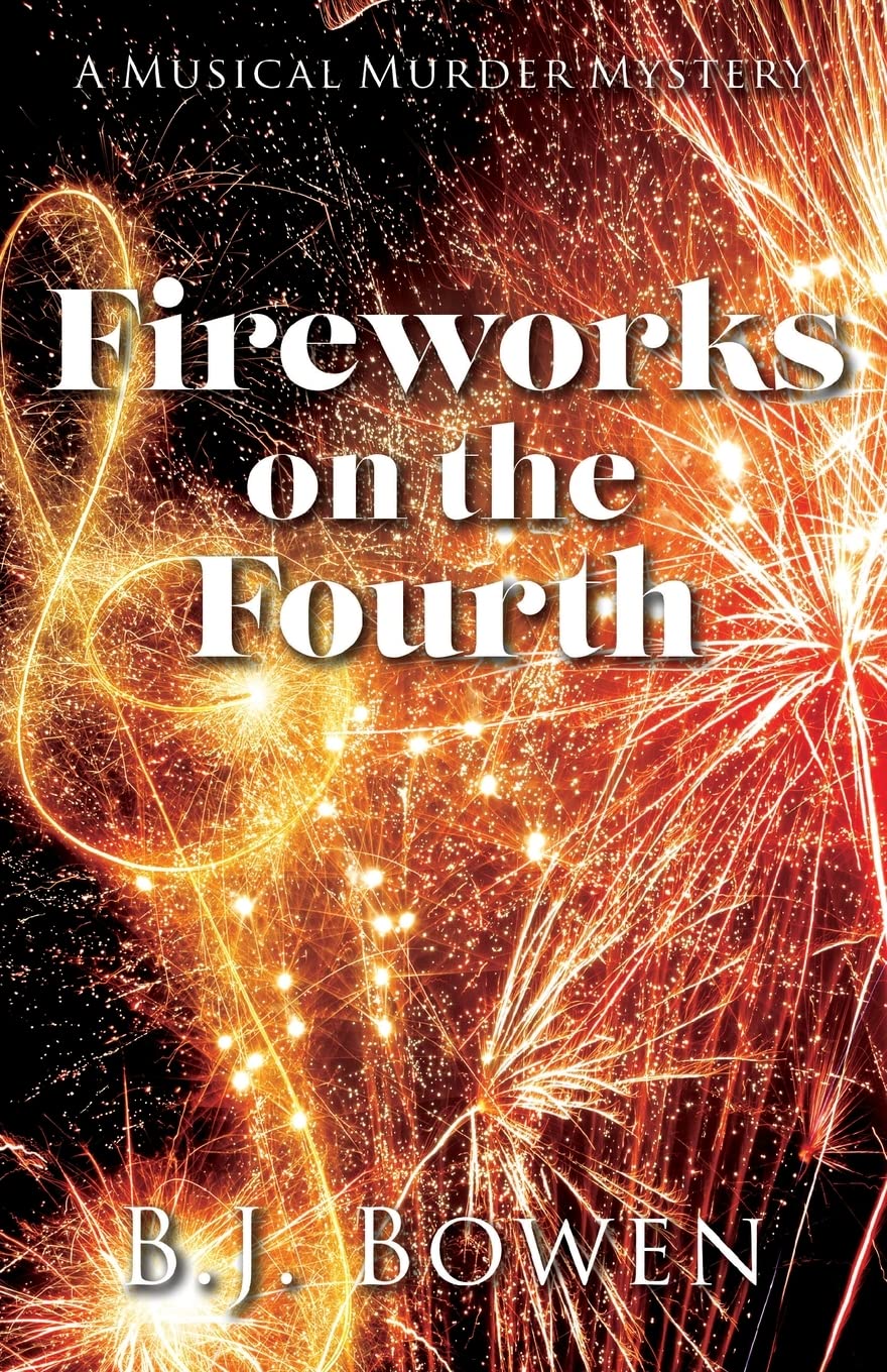 Amazon.com: Fireworks on the Fourth (A Musical Murder Mystery ...