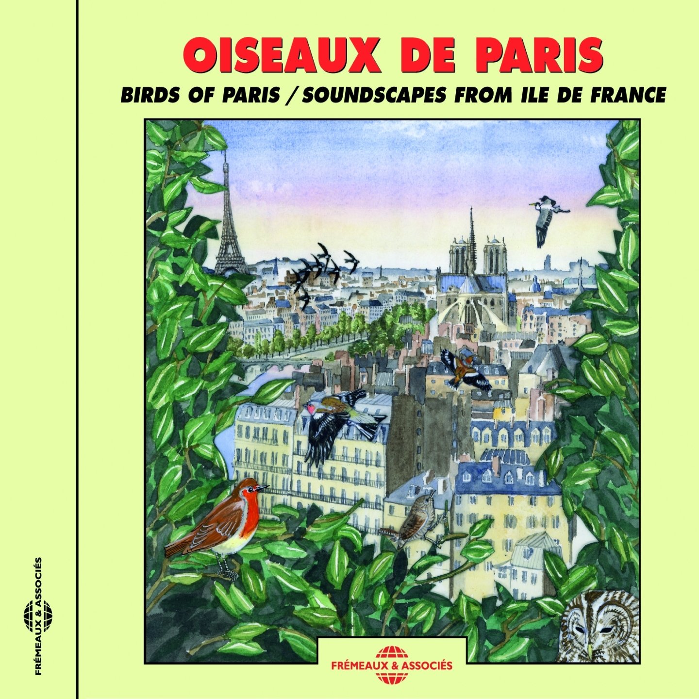 Natural Atmospheres - Birds Of Paris: Soundscape From Ile De France ...