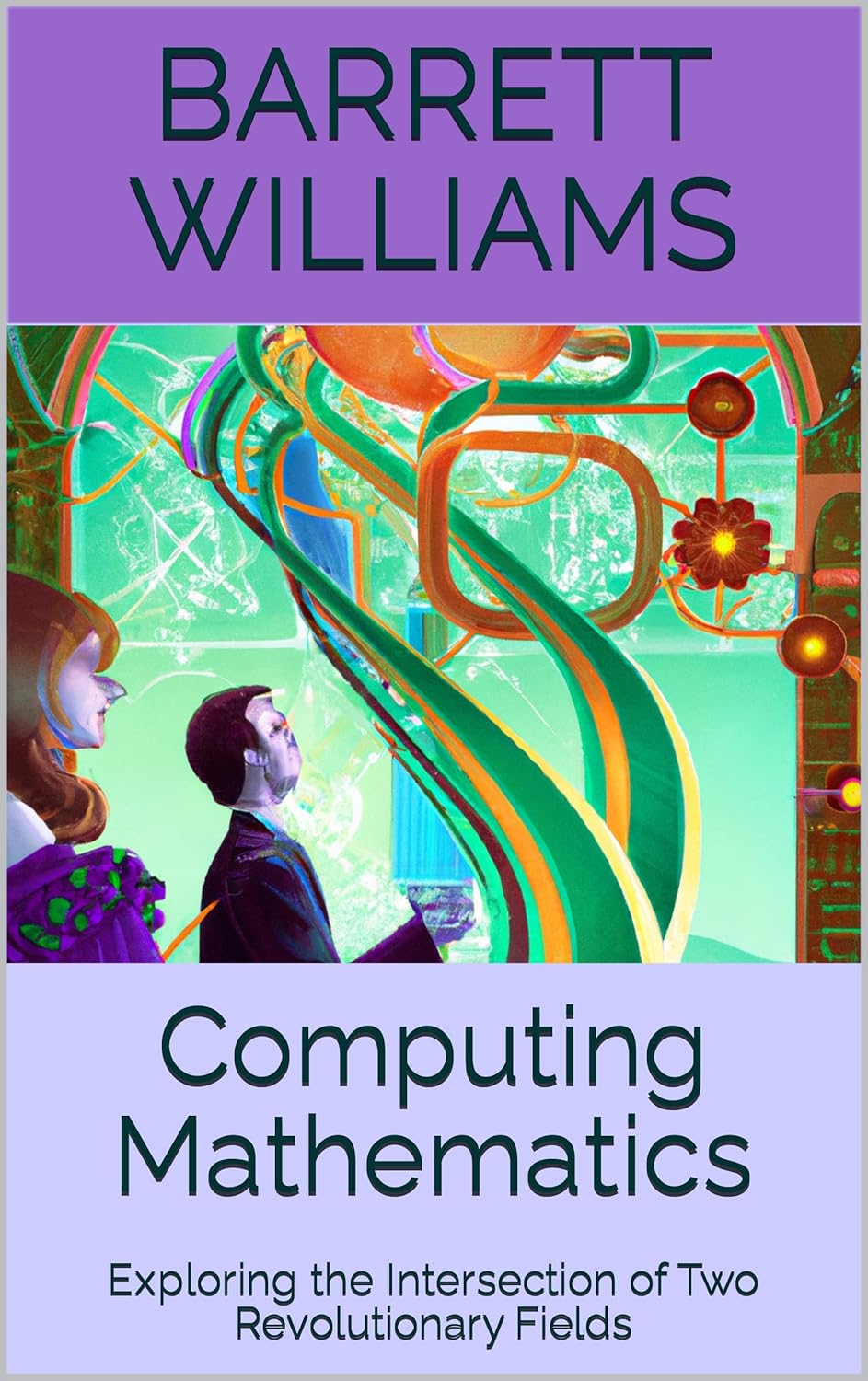 Amazon.com: Computing Mathematics: Exploring the Intersection of Two ...