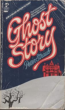 Ghost Story: Peter Straub: 9780671441982: Amazon.com: Books
