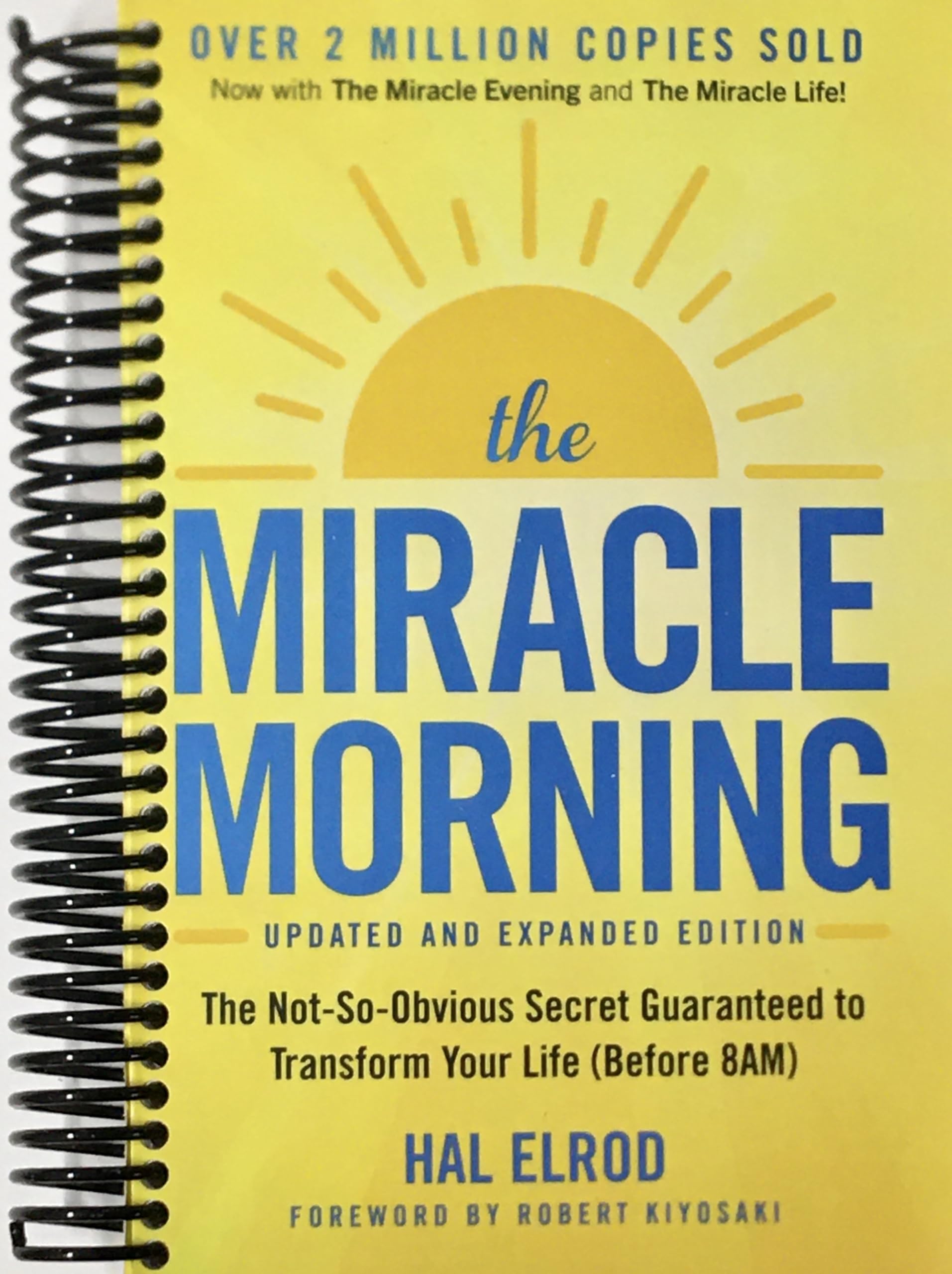 The Miracle Morning (Updated and Expanded Edition): The Not-So-Obvious ...