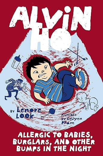 Alvin Ho: Allergic to Babies, Burglars, and Other Bumps in the Night ...