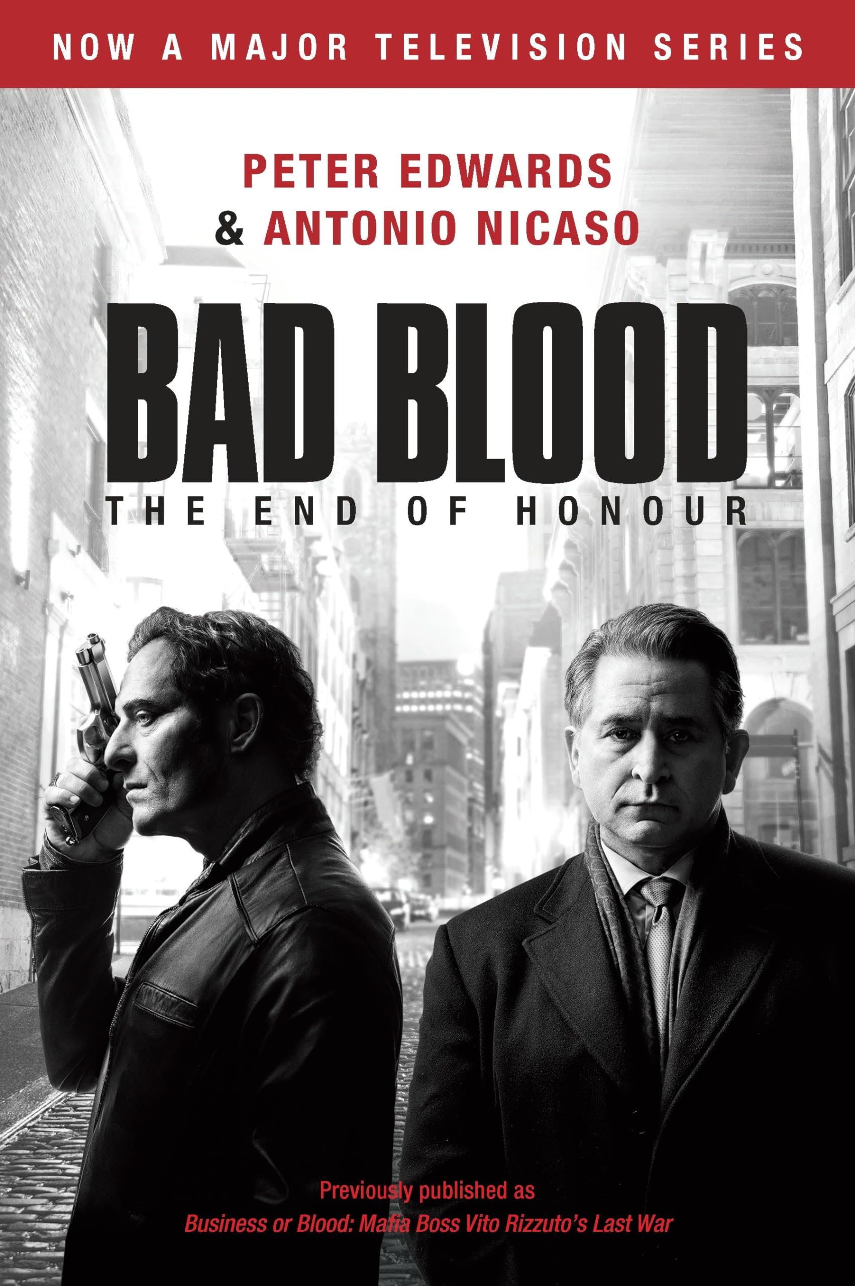 Bad Blood (Business or Blood TV Tie-in): Business or Blood: Mafia Boss ...