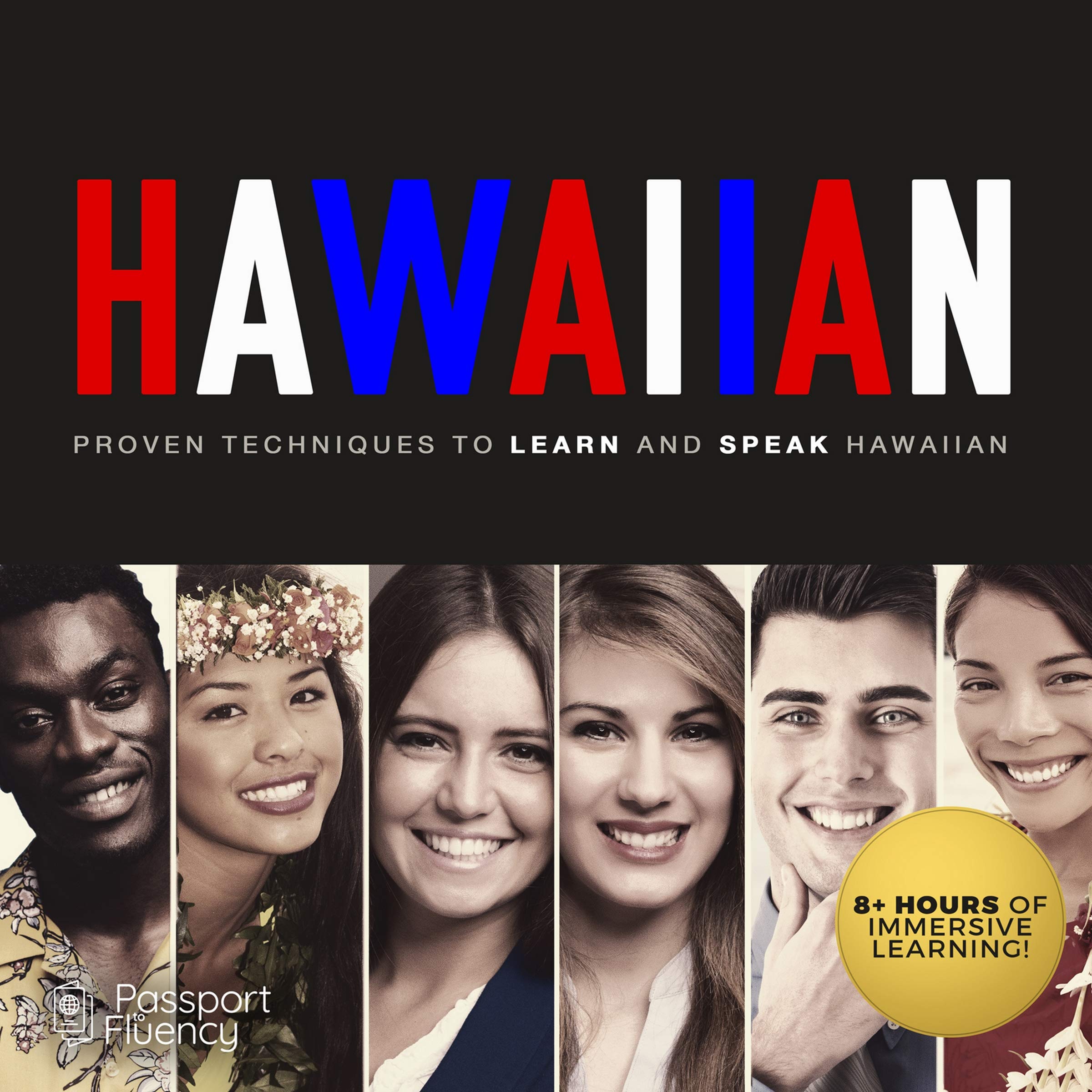 Hawaiian: Proven Techniques to Learn and Speak Hawaiian: Made for ...