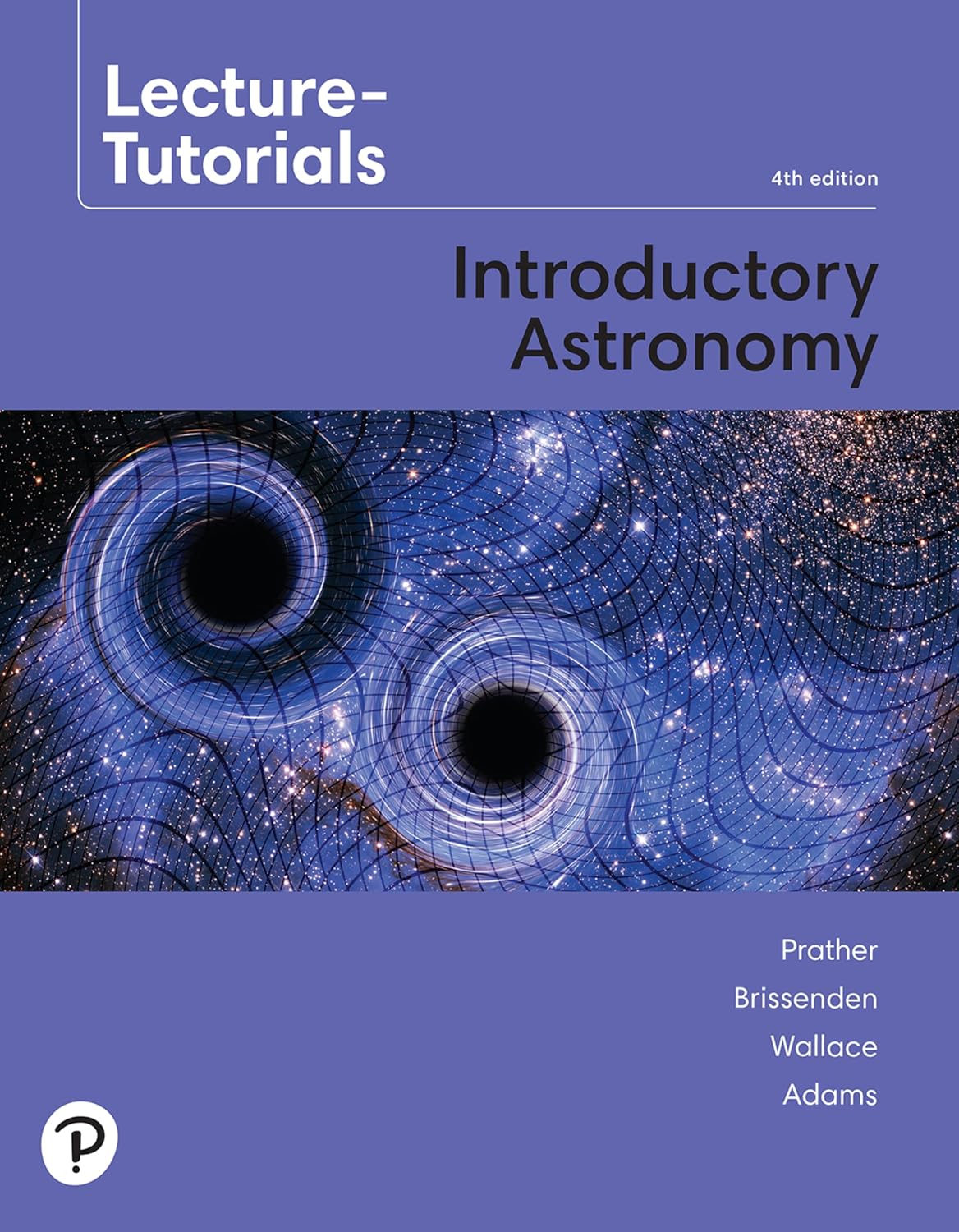 Pearson Lecture Tutorials for Introductory Astronomy 4th Edition - The ...