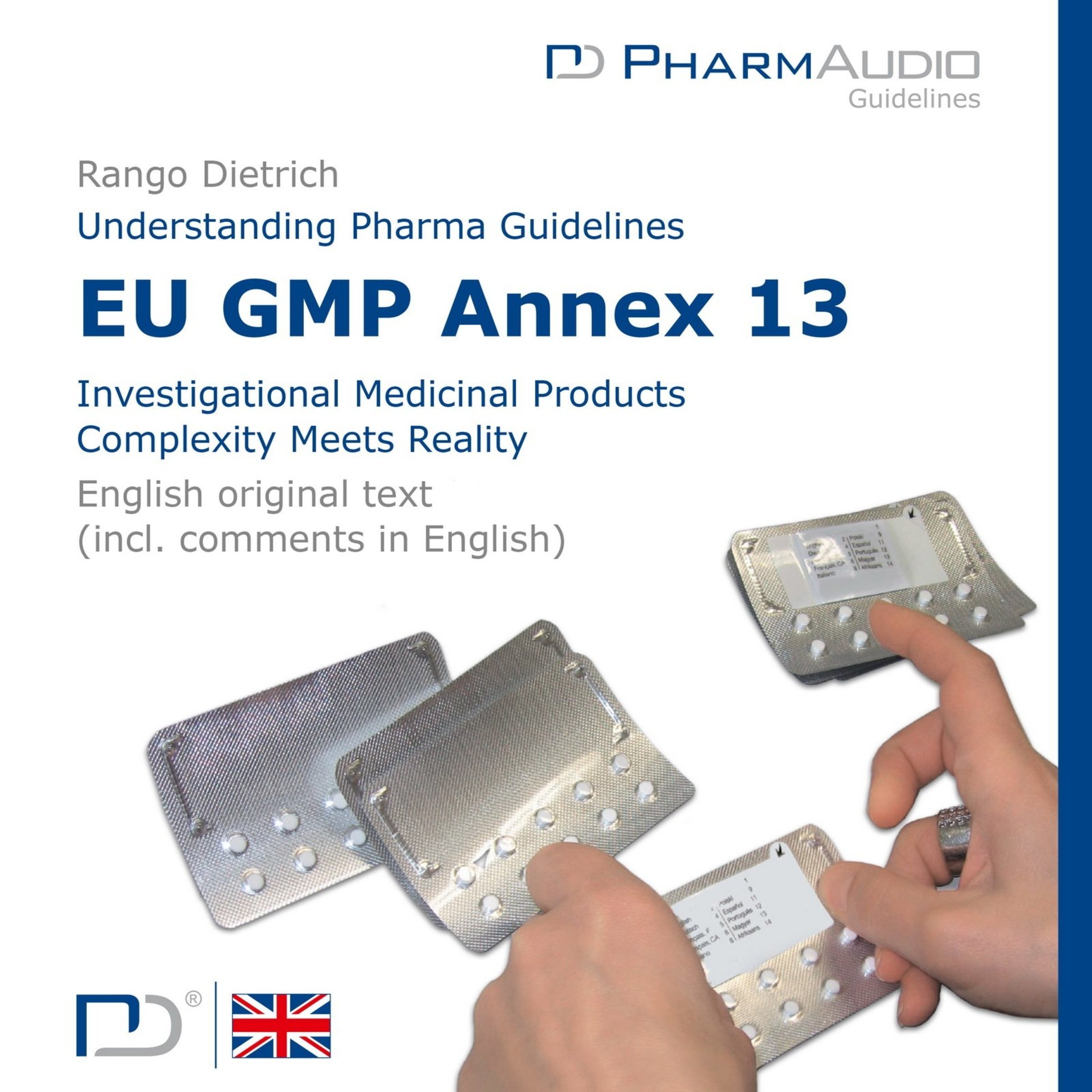 Buy Eu Gmp Annex 13: Investigational Medicinal Products, Complexity ...