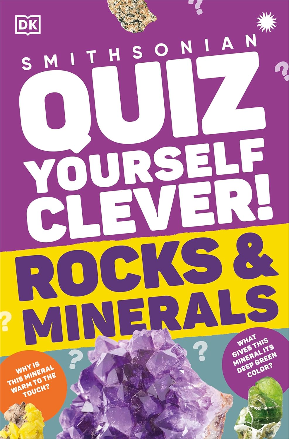Quiz Yourself Clever! Rocks and Minerals (DK Quiz Yourself Clever ...