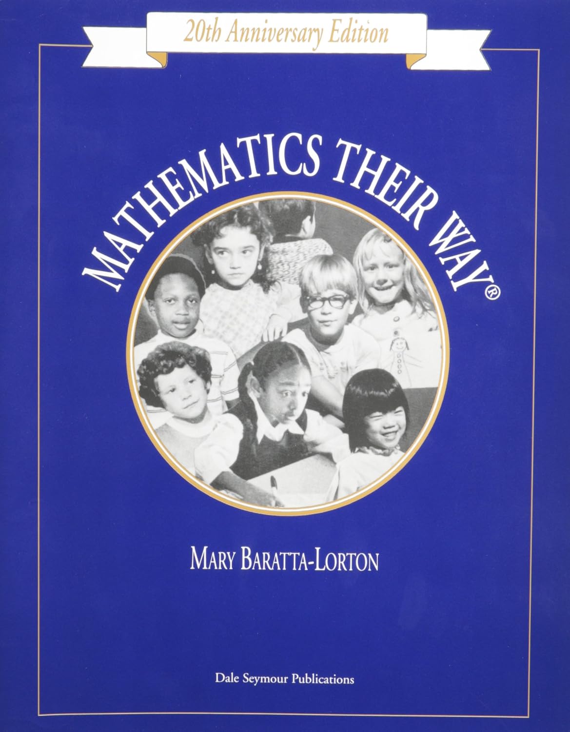 Mathematics Their Way: An Activity-Centered Mathematics Program for ...