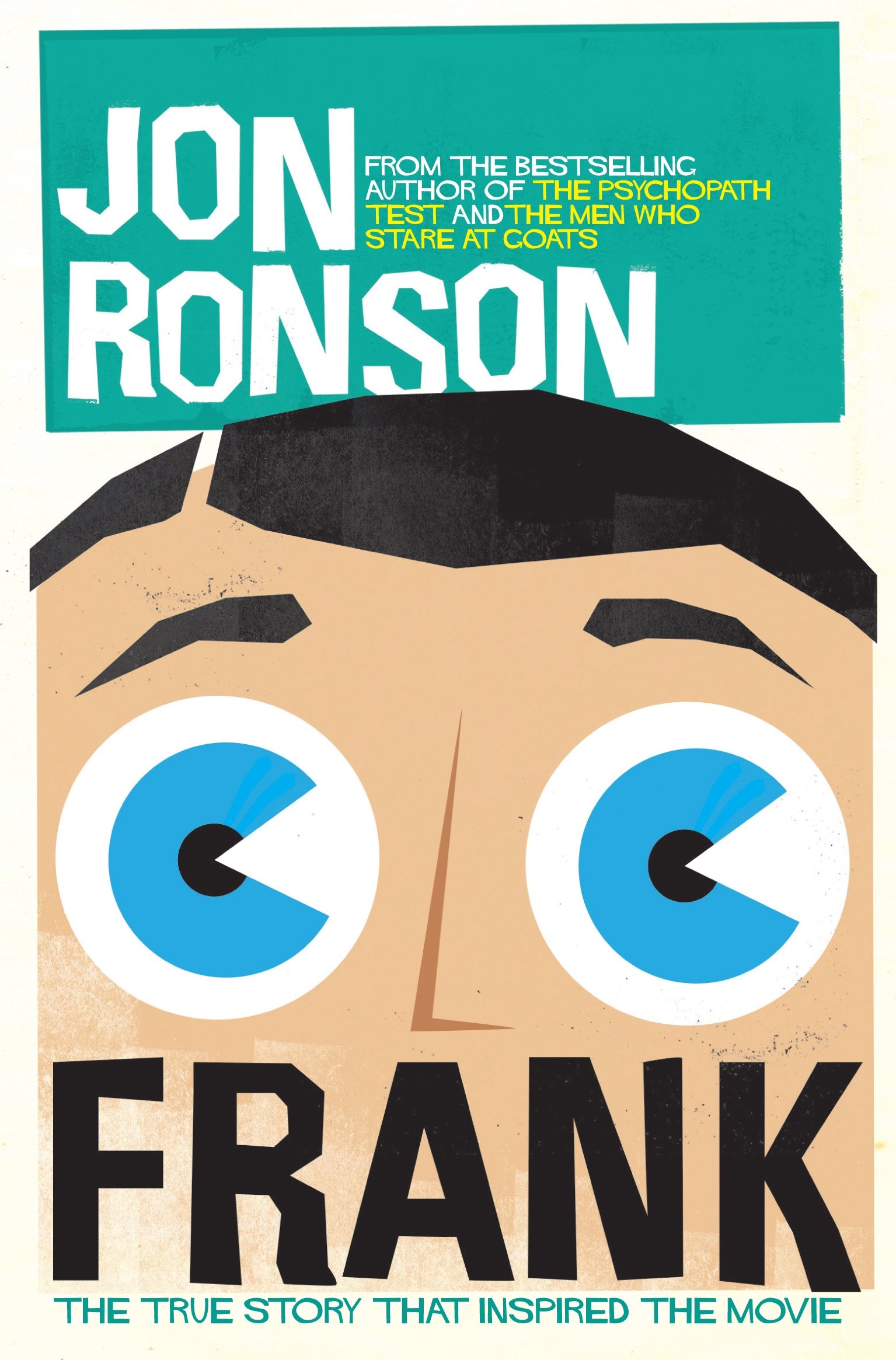 Frank: The True Story that Inspired the Movie : Jon Ronson: Amazon.co ...