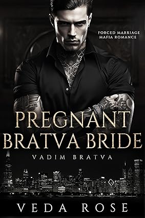 Amazon.com: Pregnant Bratva Bride: Forced Marriage Mafia Romance (Vadim Bratva Book 2) eBook ...