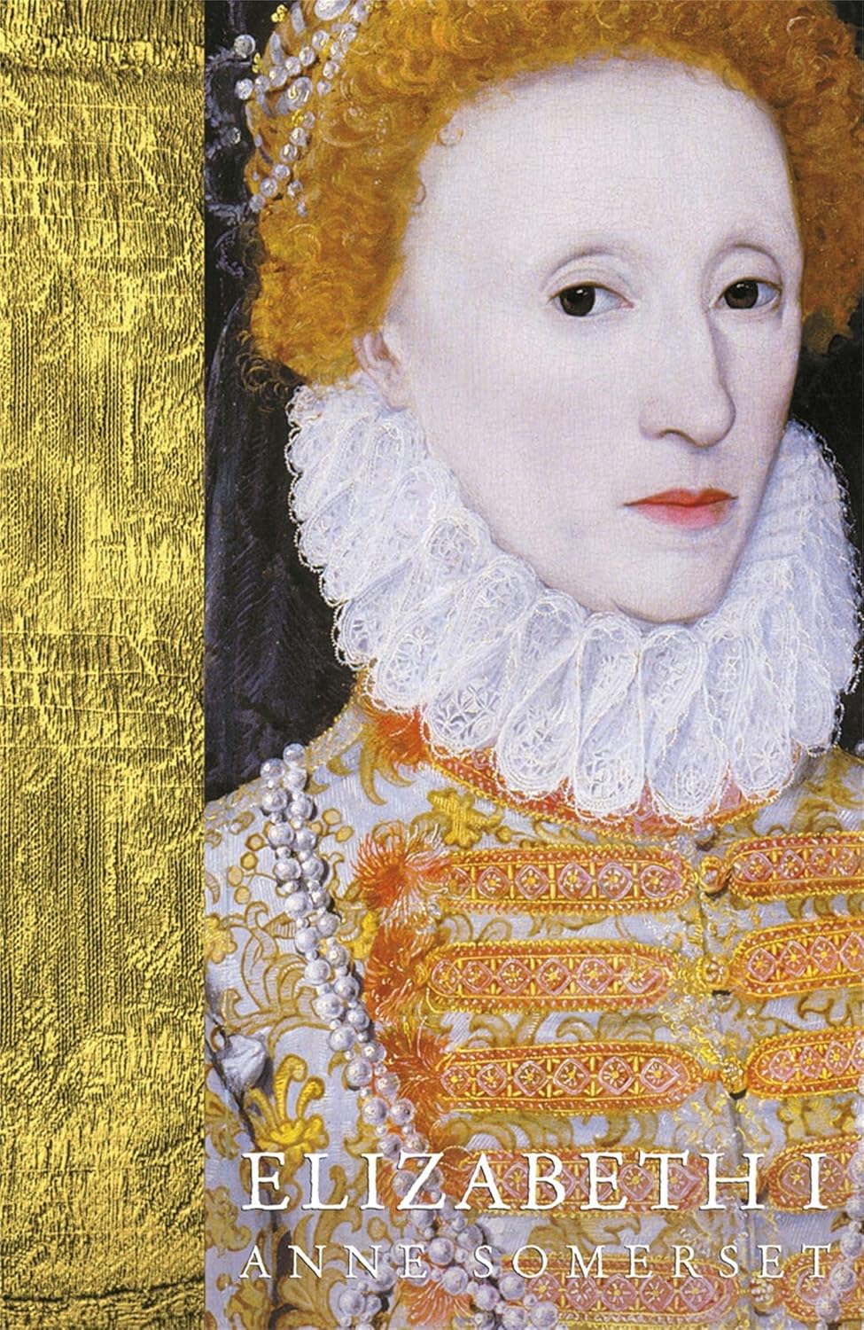 Elizabeth I (WOMEN IN HISTORY): Amazon.co.uk: Somerset, Lady Anne ...