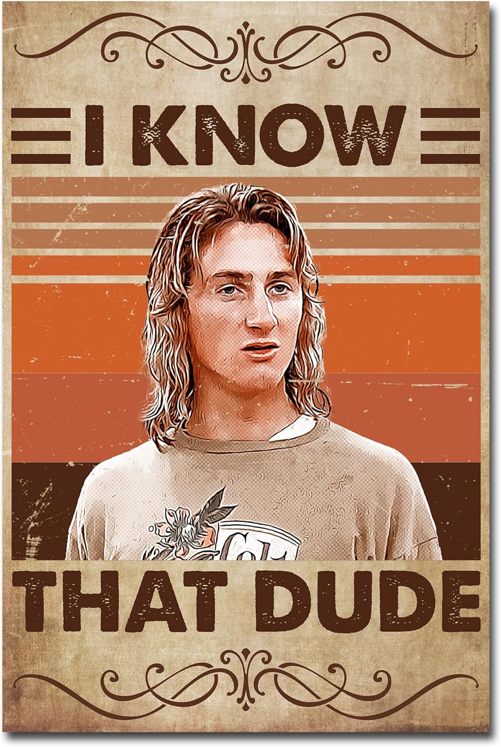 Amazon.com: XBY MEMES Jeff Spicoli Fast Times At Ridgemont High I Know That Dude Poster Art ...