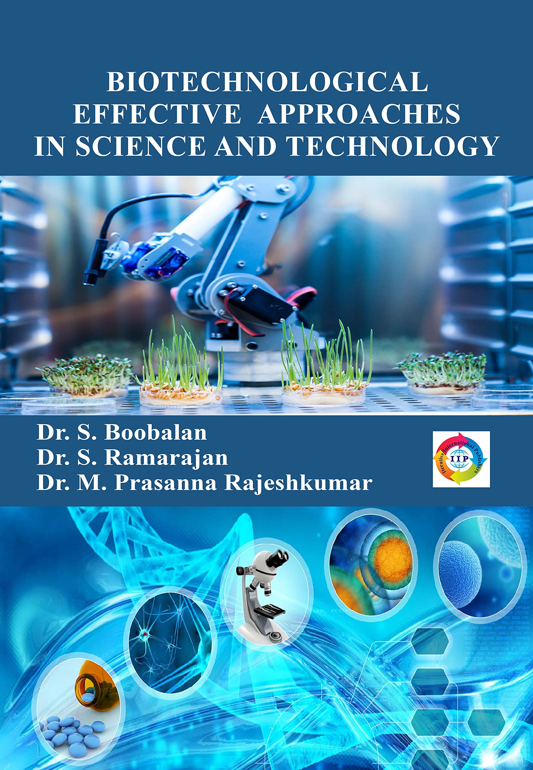 Buy Biotechnological Effective Approach in Science and Technology ...