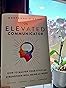 The Elevated Communicator: How to Master Your Style and Strengthen Well-Being at Work: O'Brien ...