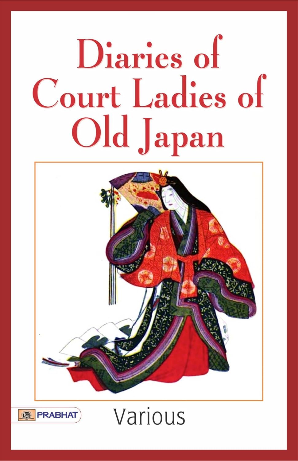 Amazon.co.jp: Diaries of Court Ladies of Old Japan: The Sarashina Diary ...