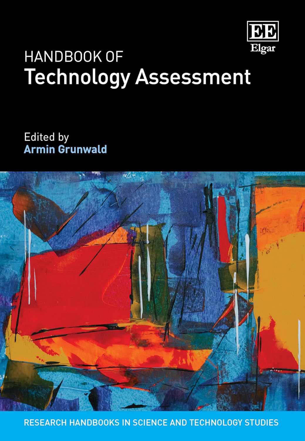 Handbook of Technology Assessment (Research Handbooks in Science and ...