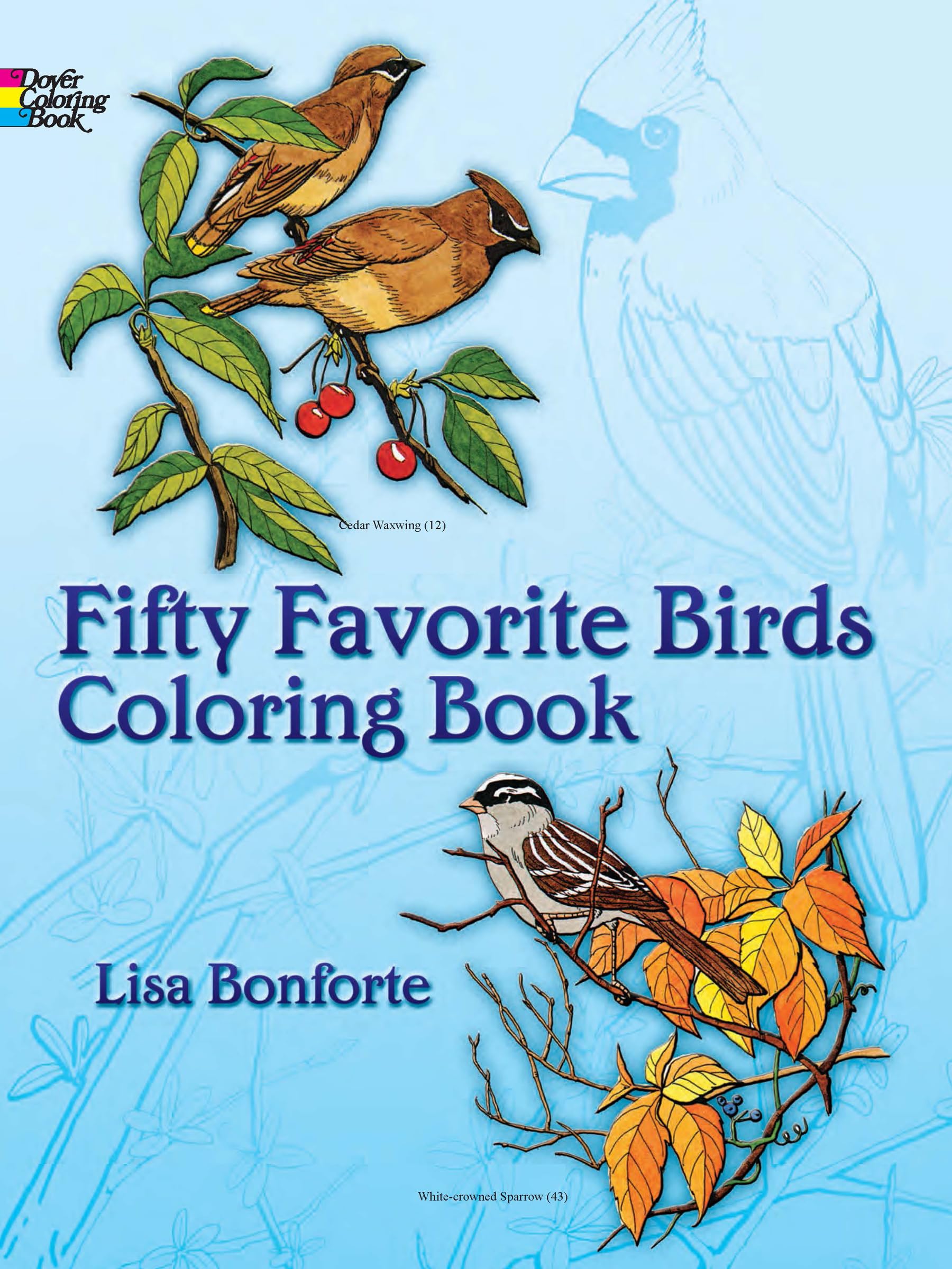 Fifty Favourite Birds Colouring Book: Coloring Book (Dover Nature ...